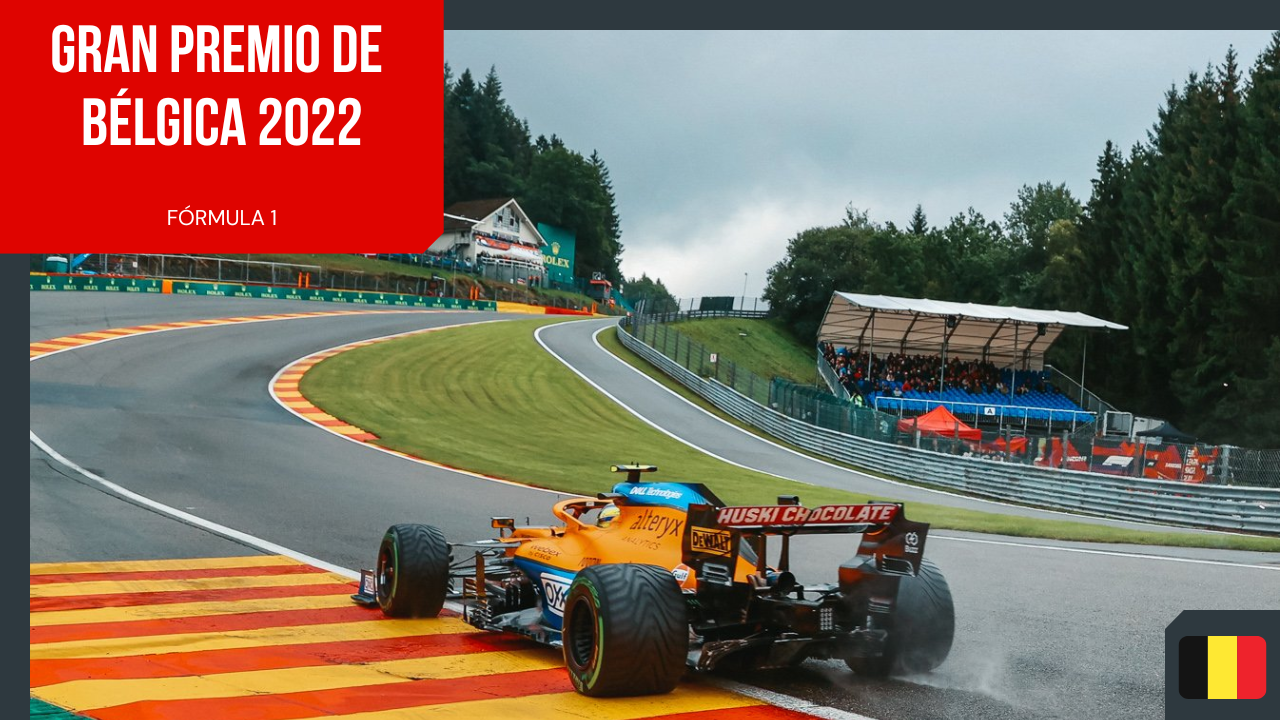 Previa GP de Bélgica 2022: la Fórmula 1 vuelve de las vacaciones con ...
